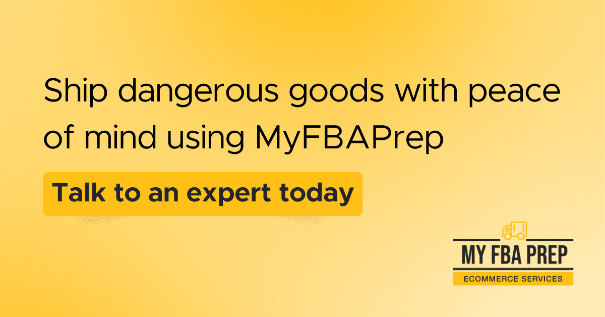 How to Ship Dangerous Goods Safely | MyFBAPrep